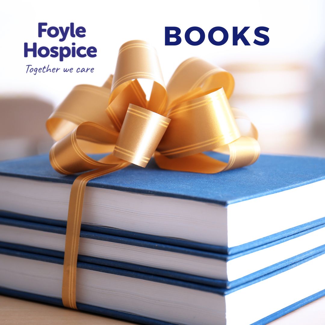 Books - Foyle Hospice, Northern Ireland - palliative care services and ...
