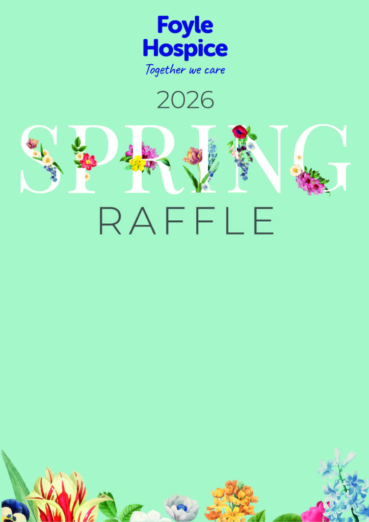 Foyle Hospice Spring Raffle 2026 – Book of 10 Tickets - Foyle Hospice ...